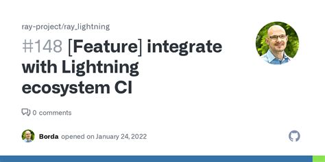 [feature] integrate with lightning ecosystem ci · issue 148 · ray