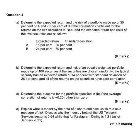 Solved Question 4 A Determine The Expected Return And The