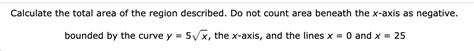 Solved Calculate The Total Area Of The Region Described Do Chegg Com