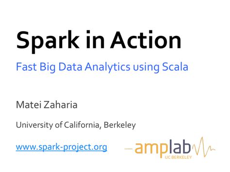 Sparkscaladays2012 University Of California Berkeley