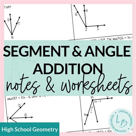Segment And Angle Addition Postulate Notes And Worksheets Lindsay Bowden