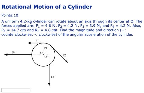 Solved Rotational Motion Of A Cylinder Points10 A Uniform
