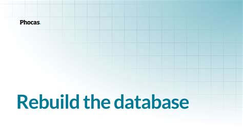 Rebuild The Database User Documentation