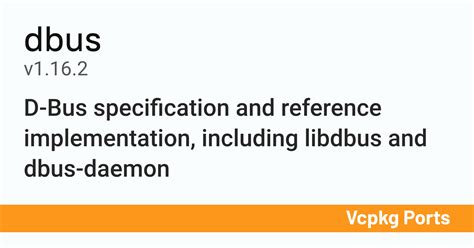 Dbus V1162 Vcpkg Ports