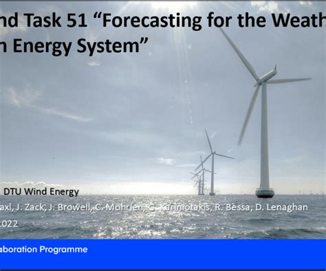 Task Forecasting For The Weather Driven Energy System IEA Wind TCP