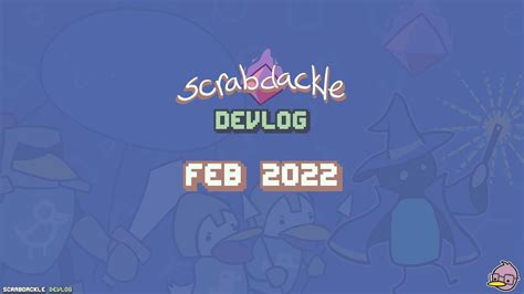scrabdackle devlog feb 2022 youtube