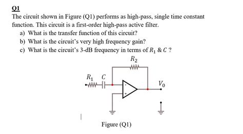 Solved Q1 The Circuit Shown In Figure Q1 Performs As