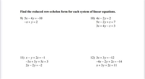 Solved Find The Reduced Row Echelon Form For Each System Of Chegg Com