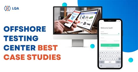 Offshore Testing Center Best Practices Faster With End To End Quality