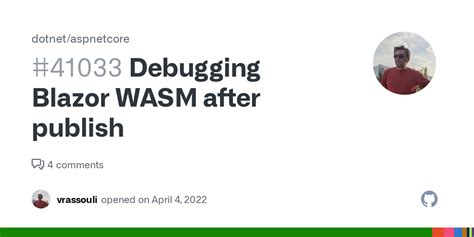 Debugging Blazor WASM After Publish Issue 41033 Dotnet Aspnetcore