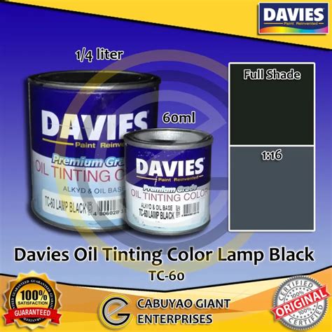 Davies Oil Tinting Color Alkyd And Oil Base Tc 60 Lamp Black [ 1 4 Liter 60ml ] Lazada Ph