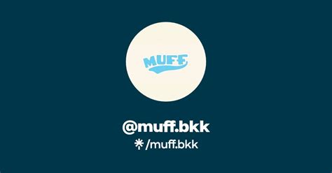 Muffbkk Linktree