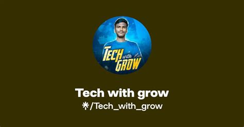 tech with grow linktree
