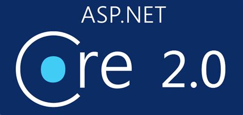 为什么你需要将代码迁移到asp core 2 0？ 知乎