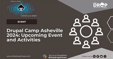 Drupal Camp Asheville 2024 Upcoming Event And Activities