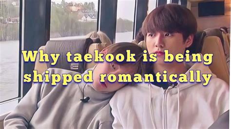 Reason Why Taekook Is A Famous Ship And Shipped Romantically Part 1