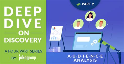 How To Conduct An Audience Analysis For Your Website Jake Group