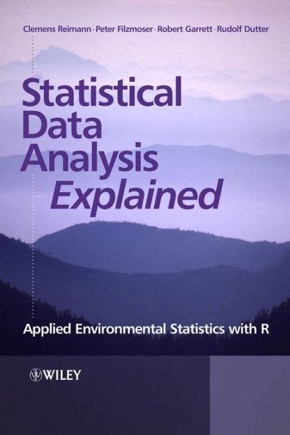 Statistical Data Analysis Explained Applied Environmental Statistics