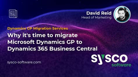 Why It S Time To Migrate Dynamics GP To Dynamics 365 Business Central Microsoft Dynamics 365