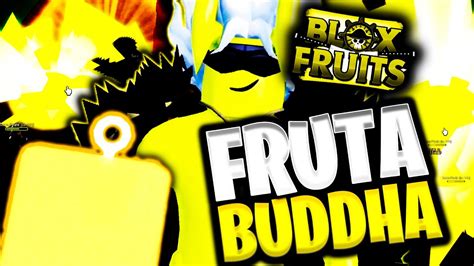 FRUTA BUDDHA EN BLOX FRUITS LA MEJOR FRUTA DE FARMEO Y LAS