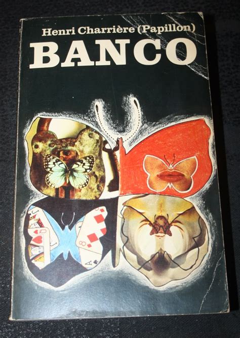 Henry Charriére Banco Papillon Famous Novels Papillon Book Cover