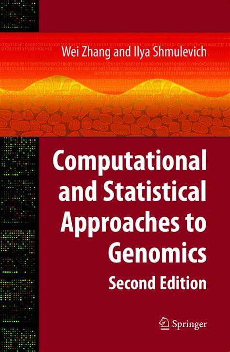 Buy Computational And Statistical Approaches To Genomics 2nd Edition