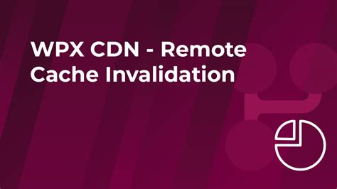 What Is Remote Cache Invalidation Wpx