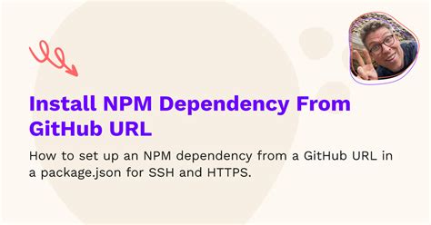 Install Npm Dependency From Github Url