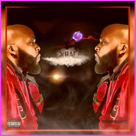 Exhale Album By Grandmarquise Spotify