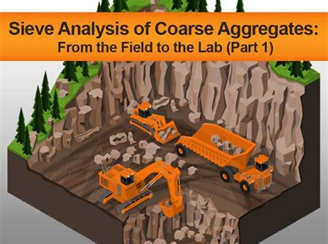 Sieve Analysis Of Coarse Aggregate From The Field To The Lab Part 1 Gilson Co