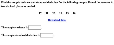 solved find the sample variance and standard deviation for