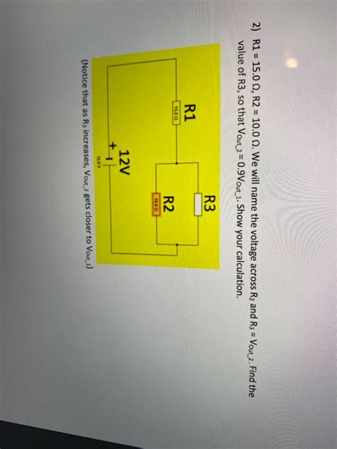 solved 2 r1 15 00 r2 10 00 we will name the voltage
