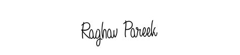 88 Raghav Pareek Name Signature Style Ideas Great Esignature