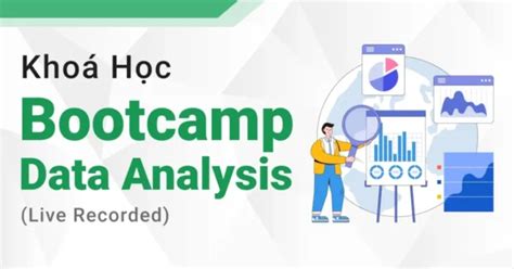 Bootcamp Data Analysis 200lab Khóa Học Hạt Dẻ