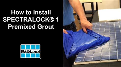 How To Install Spectralock 1 Premixed Grout Youtube