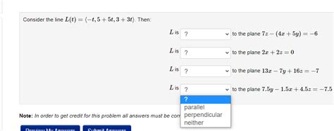 Solved Consider The Line L T T T T Then L Is To Chegg Com