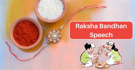 Speech On Raksha Bandhan For Students Rakhi Speech Ideas