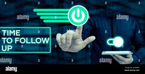 Text Caption Presenting Time To Follow Up Business Idea Enquiry Of The Previous Task Or