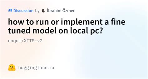 Coqui XTTS V2 How To Run Or Implement A Fine Tuned Model On Local Pc