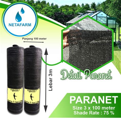 Jual Jaring PARANET 75% lebar 3m Panjang 100m - Per Roll ( WALET ) - Kota Surabaya - Netafarm ...