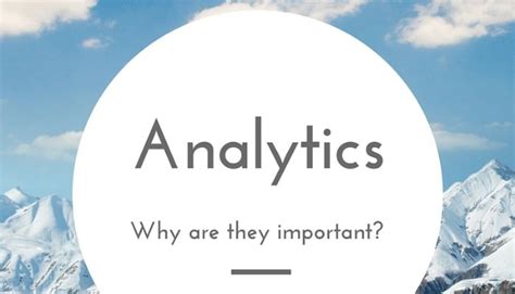 Why Analytics Why Analytics