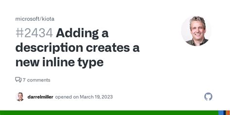 Adding A Description Creates A New Inline Type · Issue 2434