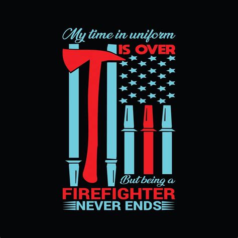 Firefighter T Shirt Design Vector Art At Vecteezy