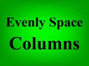 How To Distribute Columns Evenly In Excel Spreadsheet Class