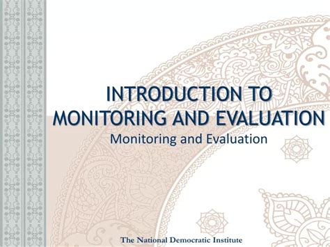 Ppt Introduction To Monitoring And Evaluation Monitoring And