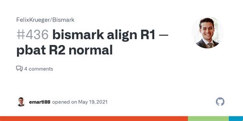 Bismark Align R1 Pbat R2 Normal · Issue 436 · Felixkrueger Bismark · Github