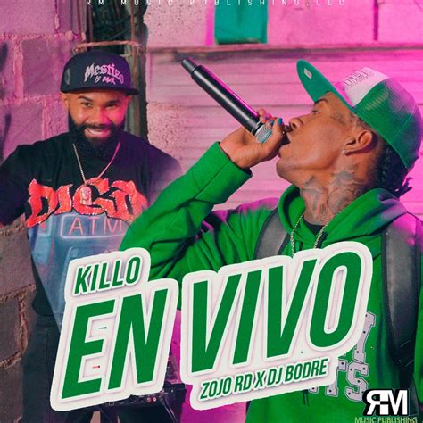 Stream Killo En Vivo By Zojo Rd Listen Online For Free On Soundcloud