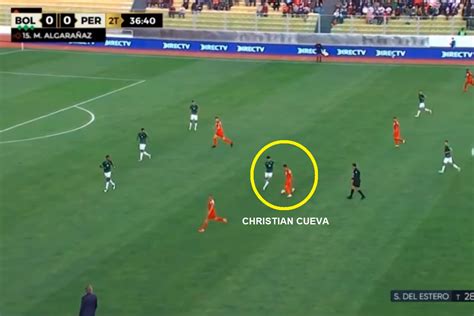 Christian Cueva Y La Jugada Clave En Perú Vs Bolivia Que Polariza Las