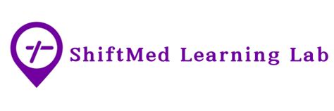 Home Shiftmed Learning Lab