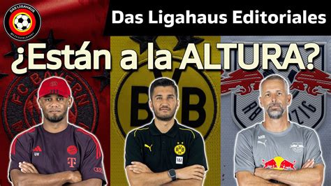 Kompany Sahin Y Rose Son Los T Cnicos Indicados Das Ligahaus